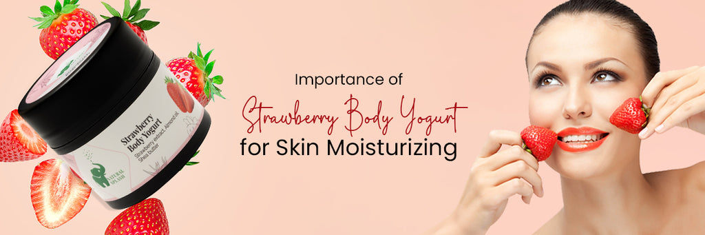 Revitalize Your Skin with Strawberry Body Yogurt | NaturalSplash ...